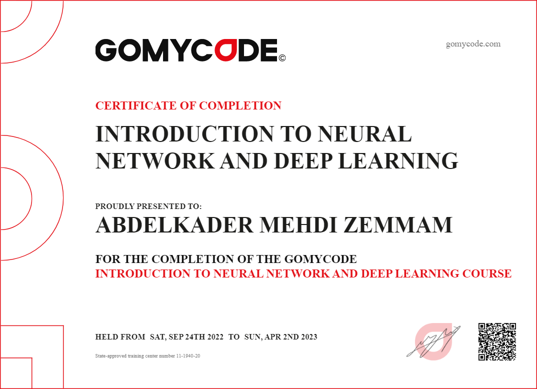 Abdelkader Mehdi ZEMMAM Certificate of Completion Introduction to Neural Network and Deep Learning